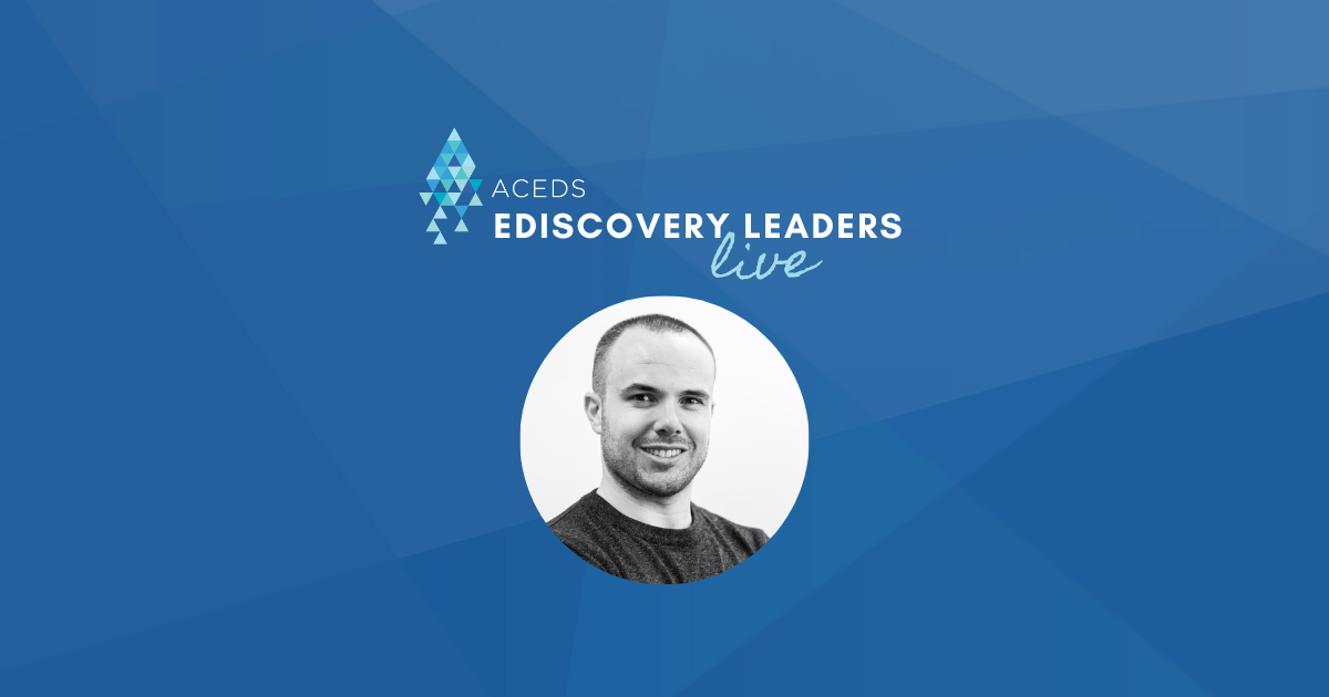 eDiscovery Leaders Live: Lee Morrissey of Johnson Hana
